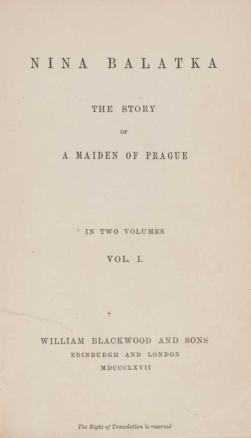 Lot 407 - Trollope (Anthony). Nina Balatka, 2 volumes,
